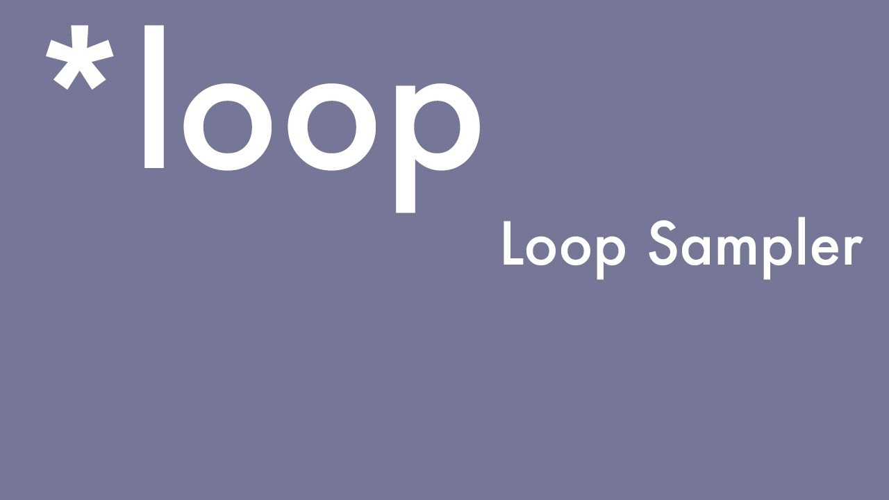 Max for Live *loop — Loop Sampler - YouTube