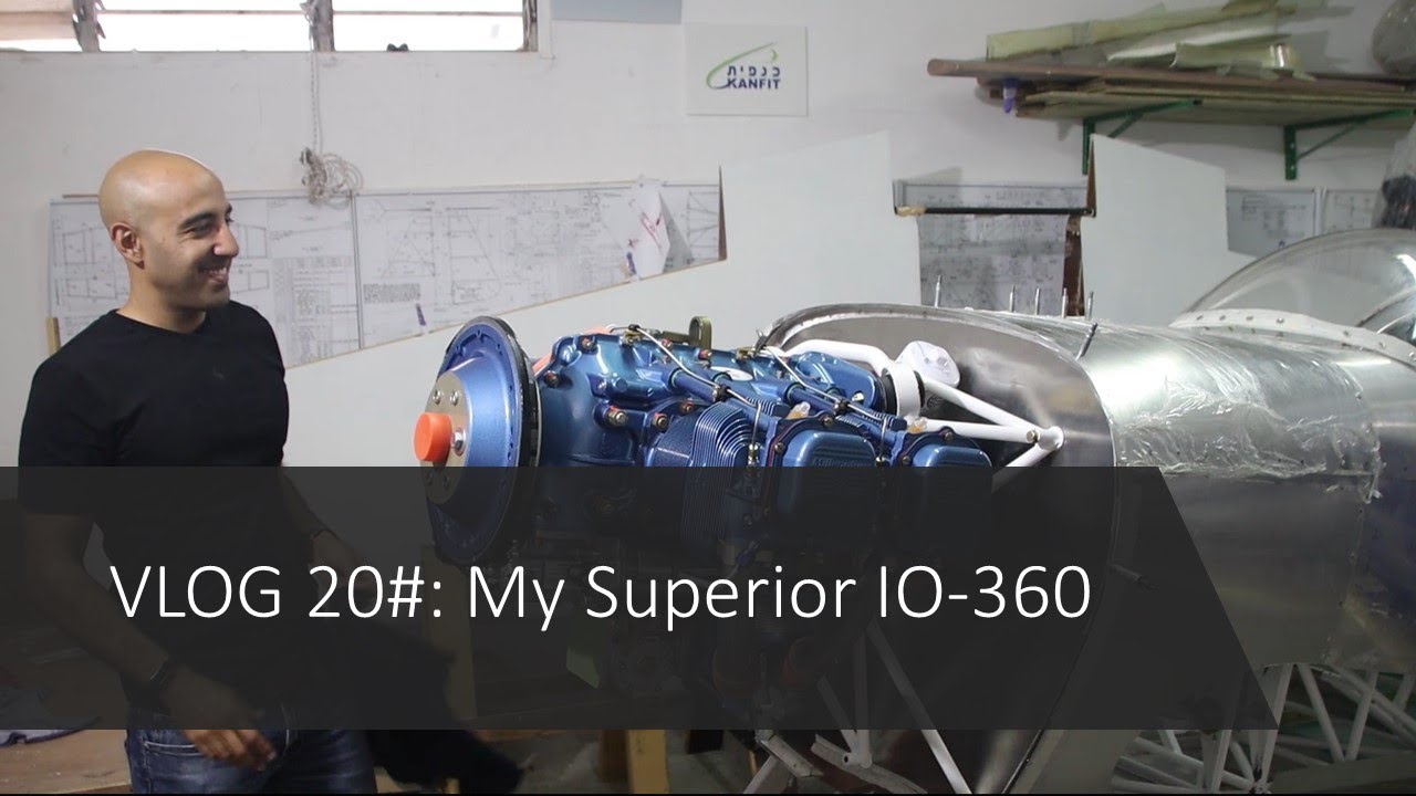 VLOG 20# My Superior IO-360 - YouTube