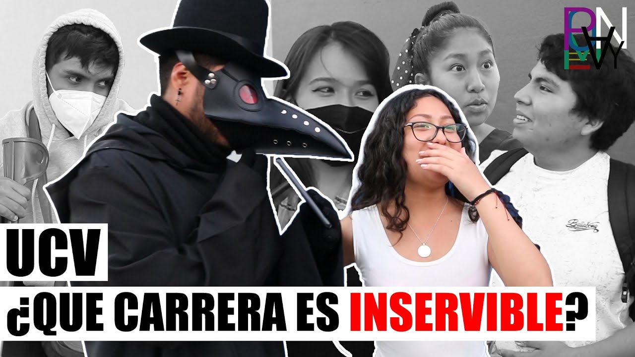 UCV, ¿QUÉ CARRERA ES INSERVIBLE? - EL CUERVO - YouTube
