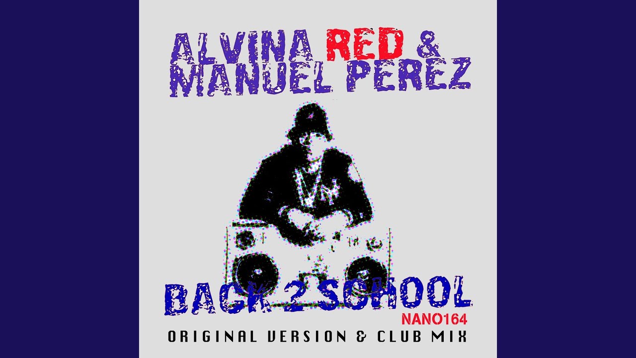 Back 2 School (Original Mix) - YouTube
