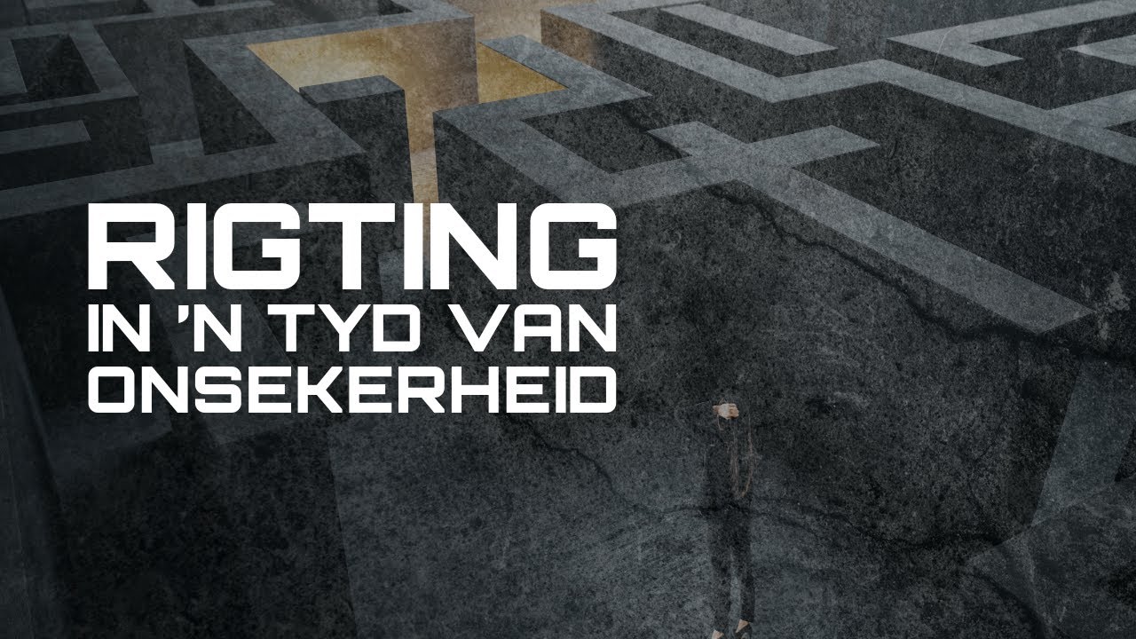 Selgroep: Rigting in ’n tyd van onsekerheid - YouTube