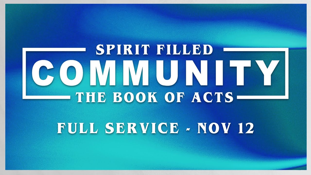 Full Service - November 12 - Spirit Filled Community - Pastor Bev ...