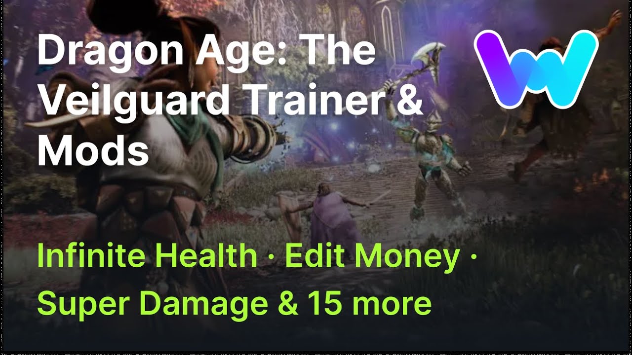 Dragon Age: The Veilguard Trainer +18 Mods (Infinite Health, Super ...