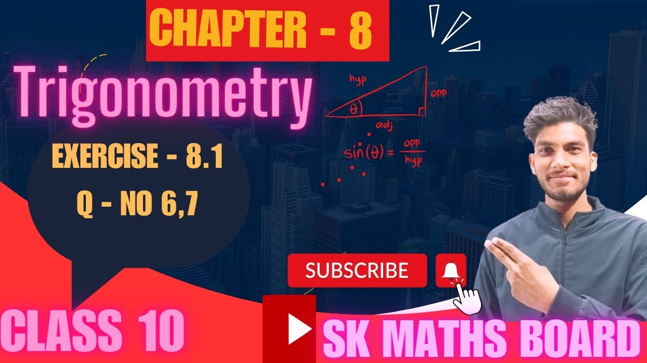 class 10 trigonometry ch8 exercise - 8.1 Q no 6,7 || trigonometry ...
