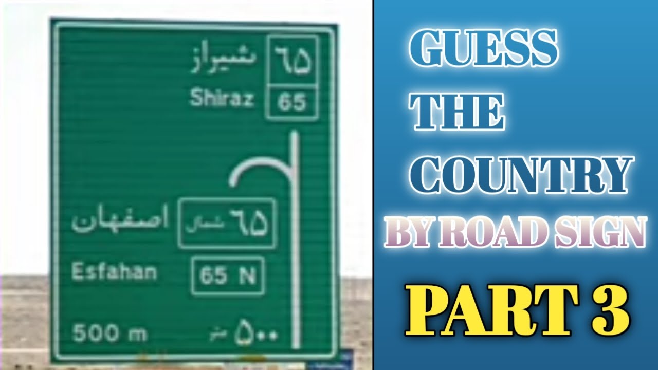 GUESS THE COUNTRY BY ROAD SIGN | PART 3 | Guess The Puzzle | guessooze ...