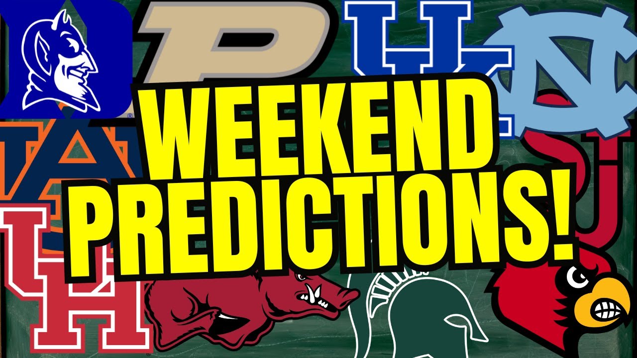 Our Boldest Predictions For This Weekend's College Basketball Slate ...