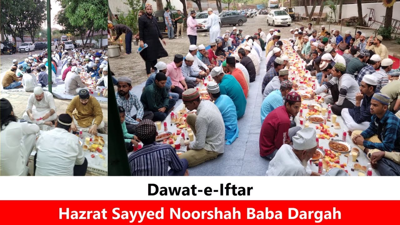 Mira Road; Dawat-e-Iftar, Hazrat Sayyed Noor Shah Baba Dargah, Sajid ...