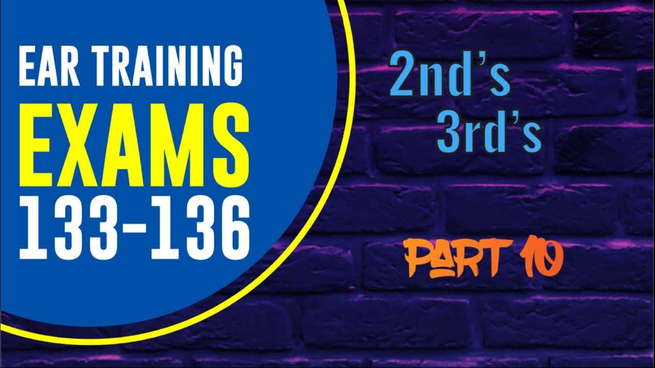 EP0034 - Interval Ear training 2nd's & 3rd's - Part 10 (Simple ...