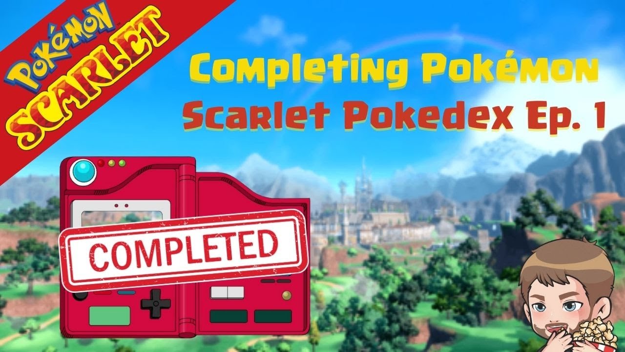 The Journey Begins! - Completing Scarlet Pokedex Series Ep. 1 #pokemon ...