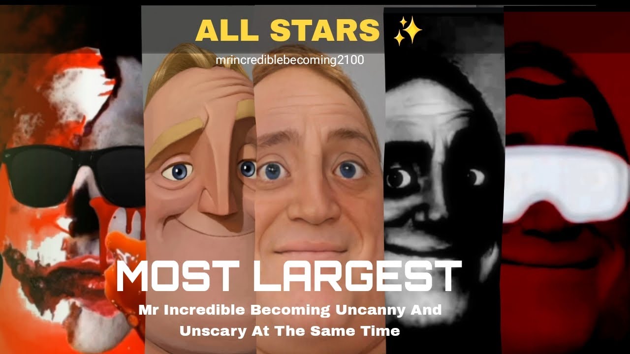Mr Incredible Becoming Uncanny And Unscary At Same Time All Stars Part ...