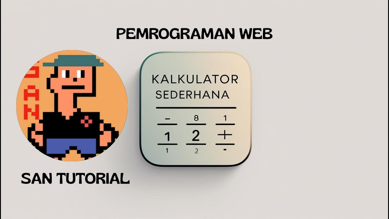 Kalkulator Sederhana - (Pemrograman Web #7) - YouTube