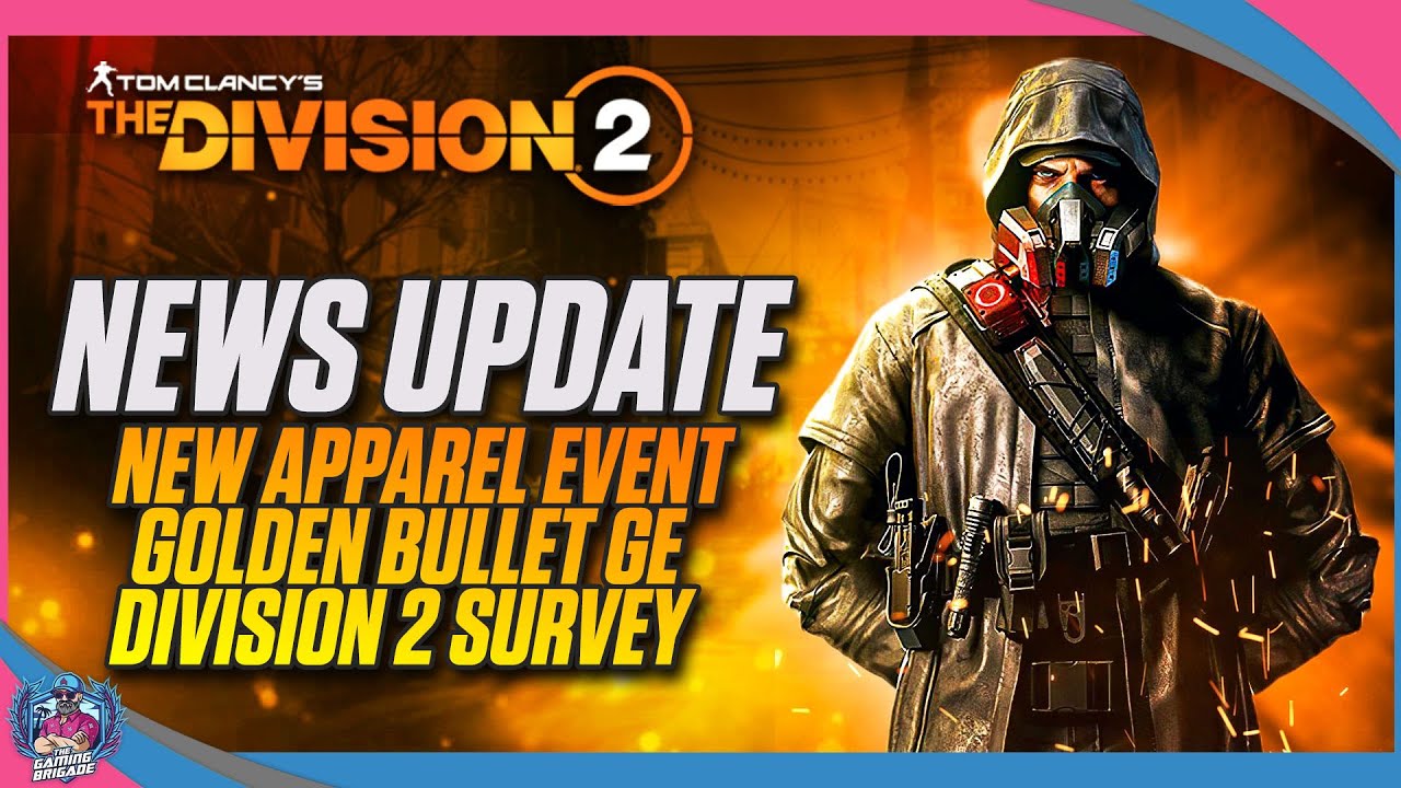 THE DIVISION 2 | NEW APPAREL EVENT | NEW WEAPONS & GEAR | NEWS UPDATE ...