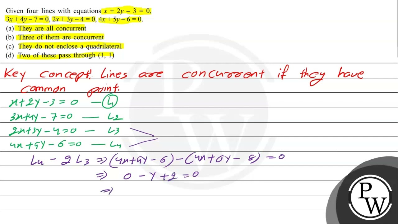 Given Four Lines With Equations X 2 Y 3 0 3 X 4 Y 7 0 2 X 3 Y Given Four Lines With Equations X 2 Y 3 0 3 X 4 Y 7 0 2 X 3 Y