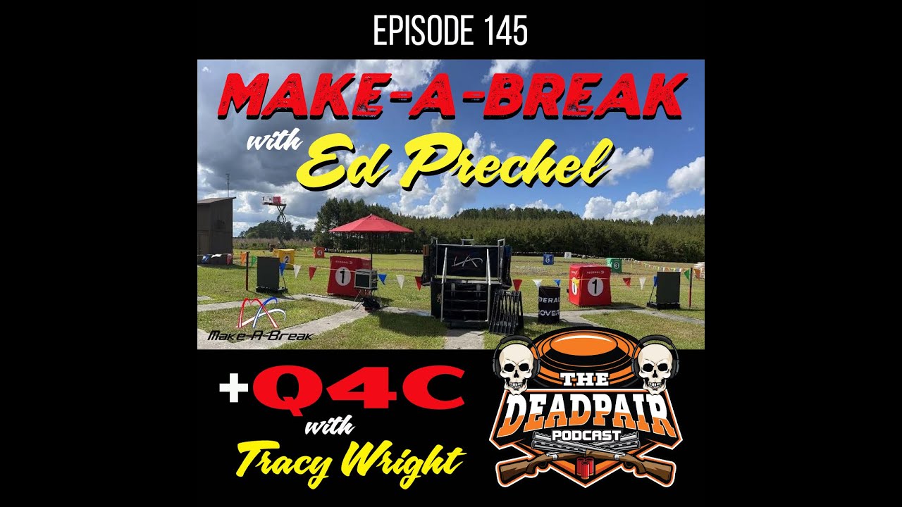 EPS 145, Make a Break's Ed Prechel + Q4C w:Tracy Wright! - YouTube