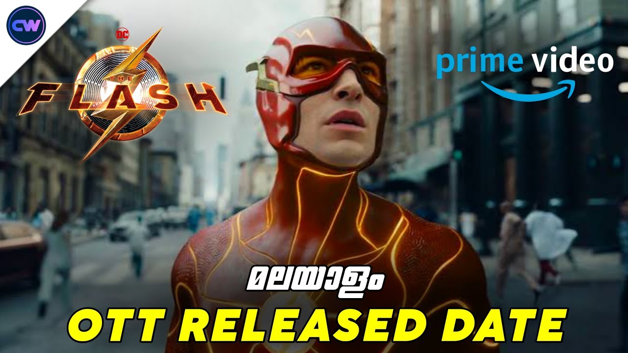The Flash Movie Ott Released Date In Malayalam (മലയാളം) - YouTube