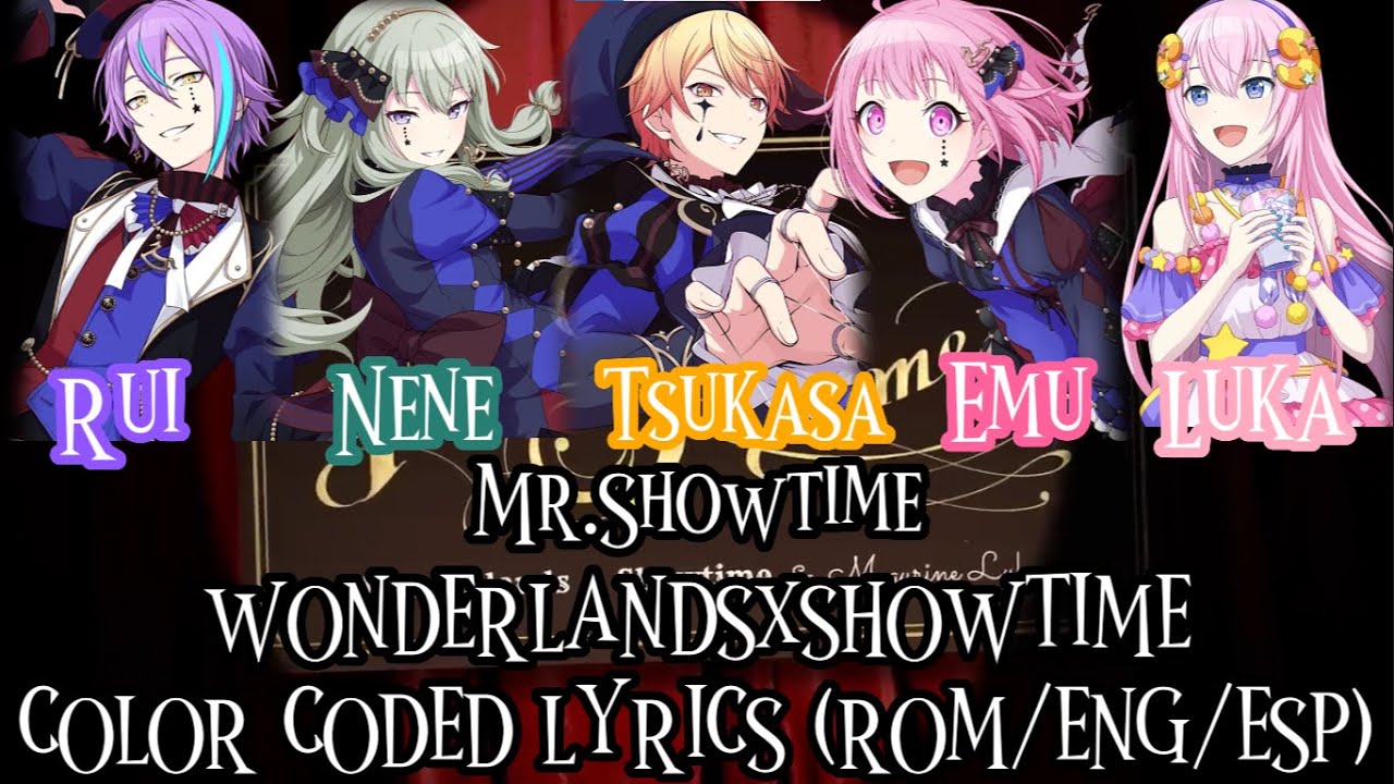 【FULL VER】MR.SHOWTIME COLOR CODED LYRICS (ROM/ENG/ESP ...