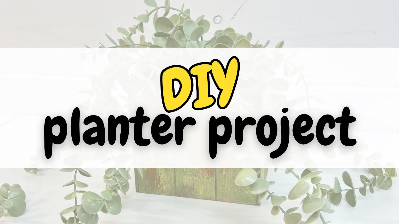 DIY planter project - YouTube