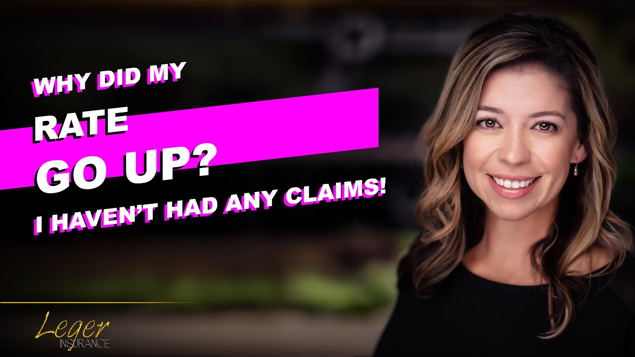 Why did my insurance rate go up? I haven't had any claims... - YouTube
