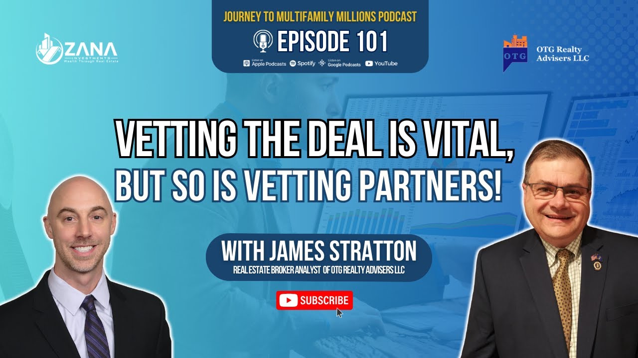 Vetting the Deal is Vital, but so is Vetting Partners! with James ...