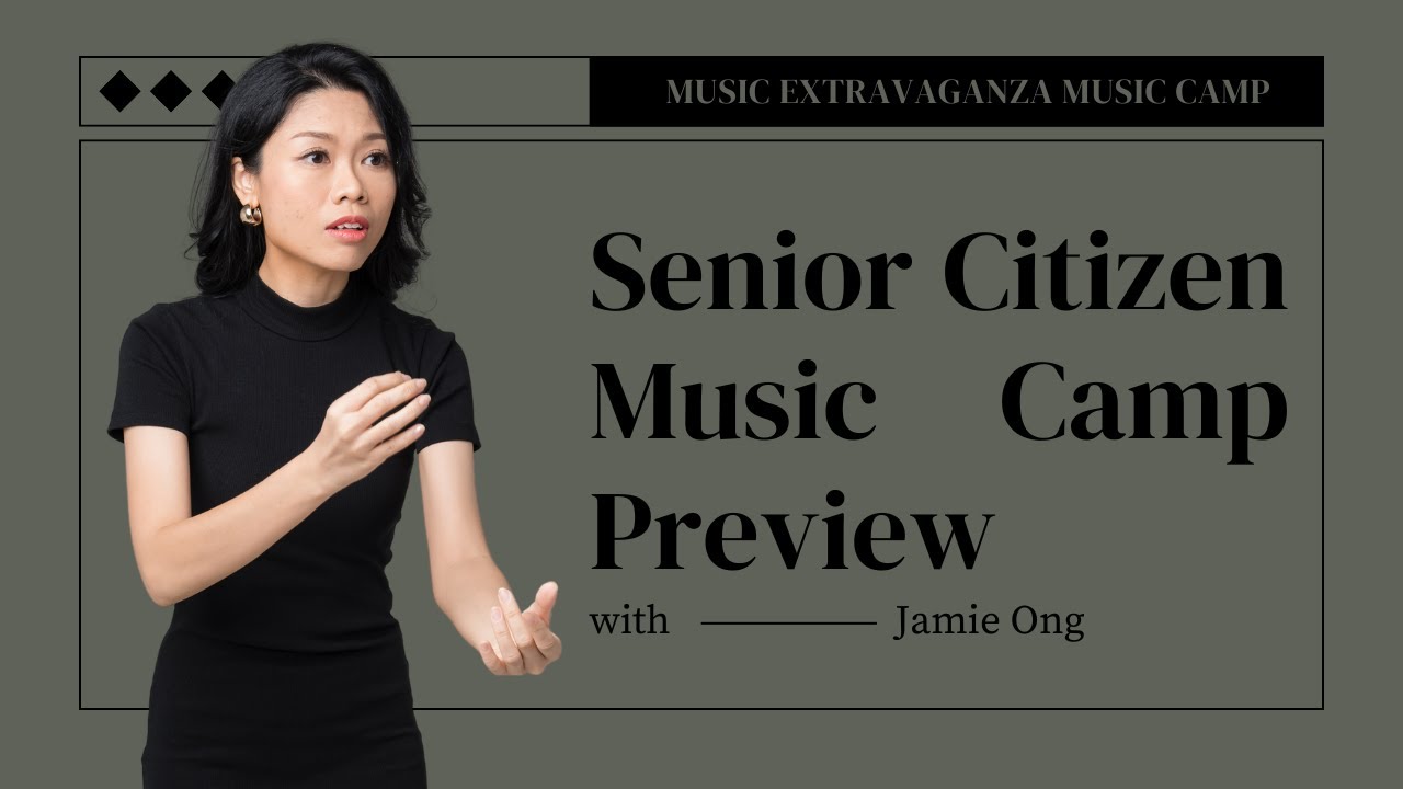 Senior Citizen Music Camp Preview - YouTube
