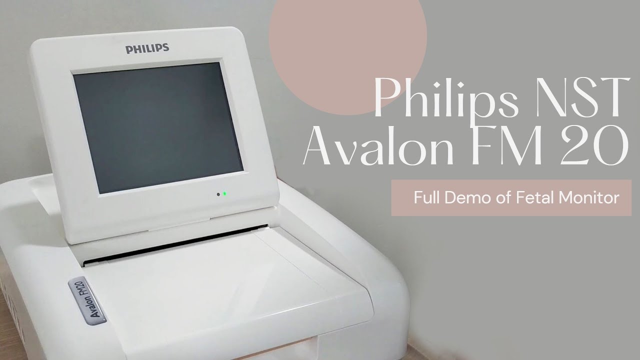 Philips NST AValon FM20 | Fetal Heart Rate Monitor | How to use | Demo ...
