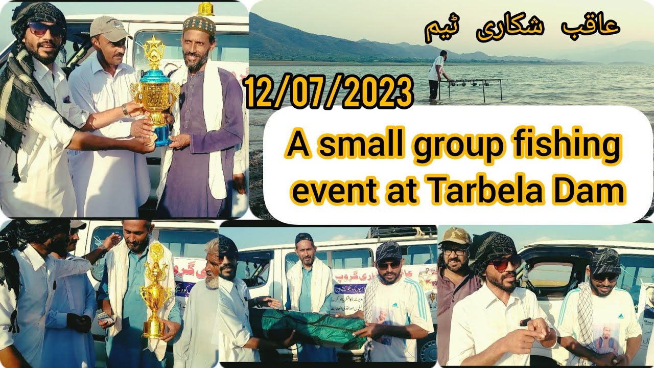 Tarbaila dam Fishing tour ||ایک اچھا ایونٹ تربیلا کنارے 🌊||complete ...