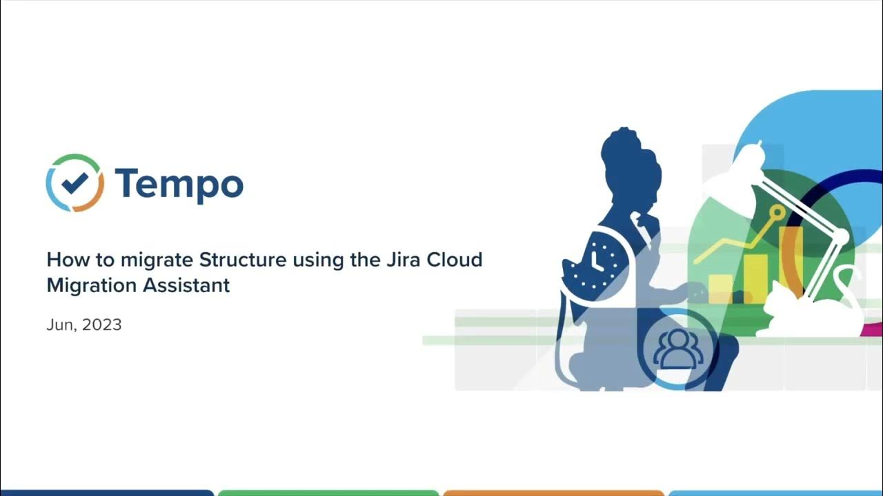 How to Migrate Structure by Tempo Using the Jira Cloud Migration Assistant (JCMA) - YouTube