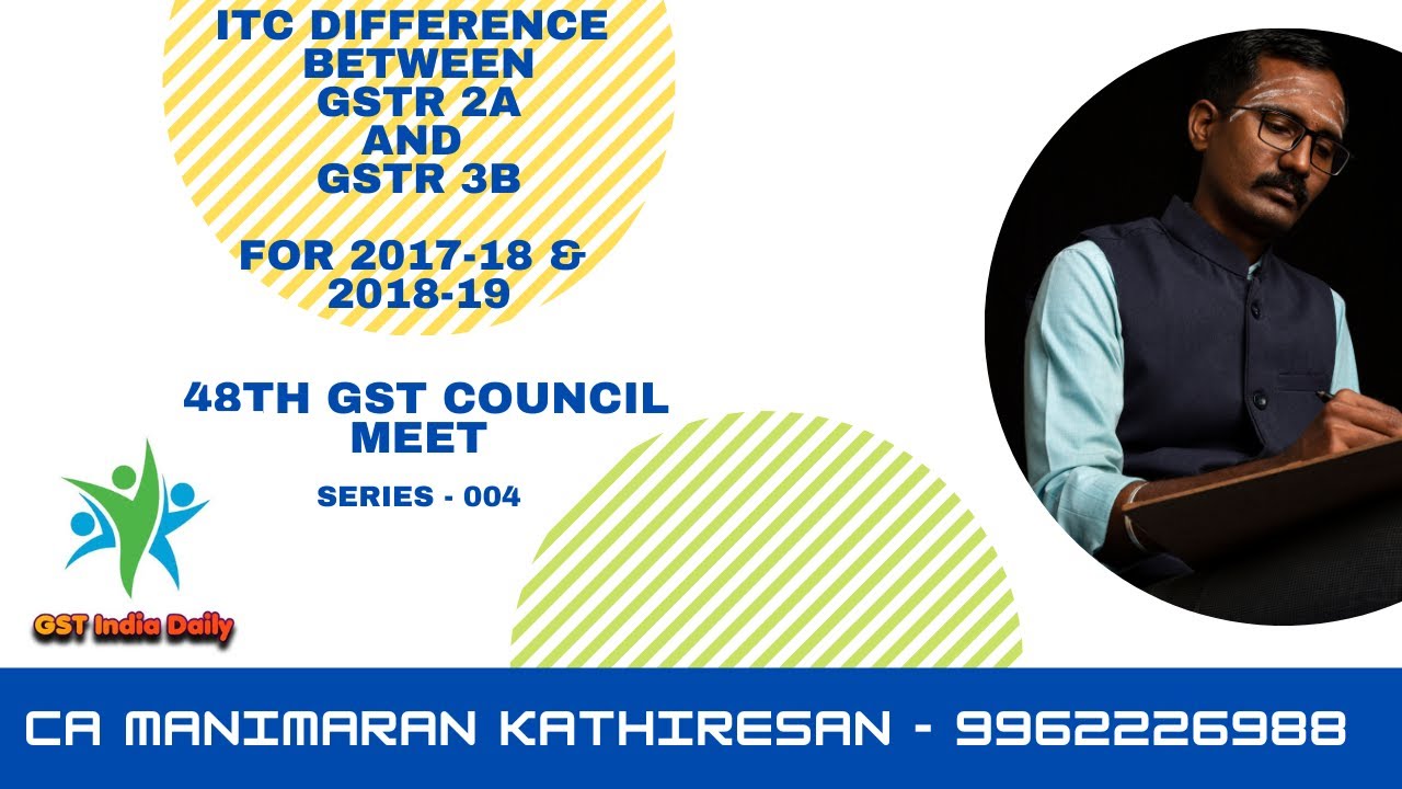 ITC Difference between GSTR 2A and GSTR 3B | Circular No.183/27.12.2022 ...