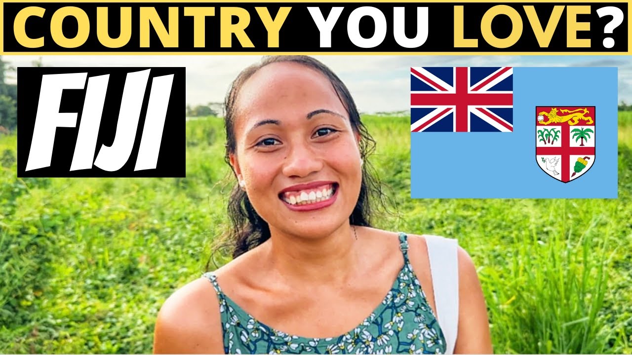Which Country Do You LOVE The Most? | FIJI - YouTube