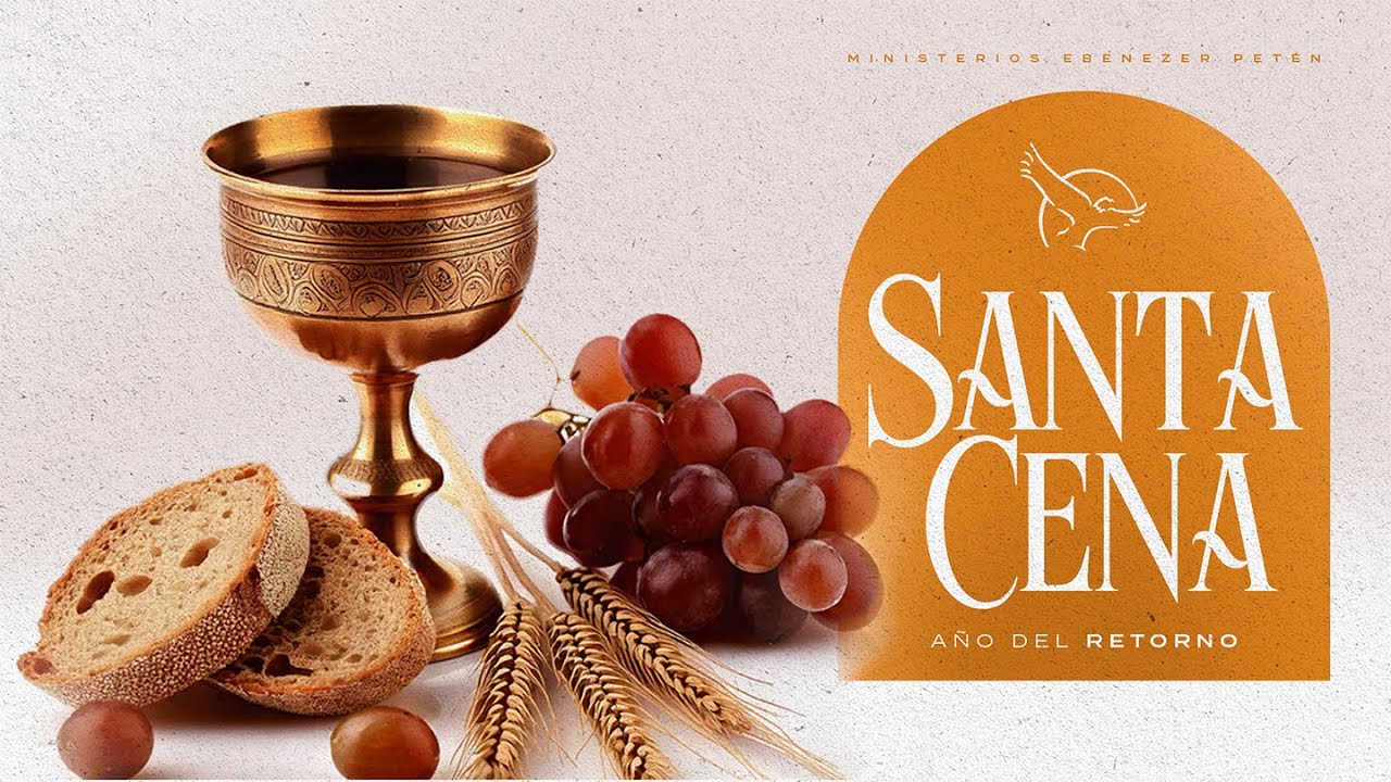 Servicio de Santa Cena | Alabanza y Adoración. - YouTube