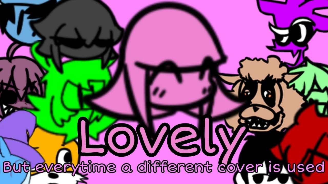 Lovely but everytime a different cover is used - YouTube