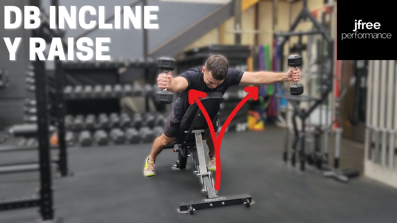 DB Incline Y Raise (Great Upper Back Movement!) - YouTube