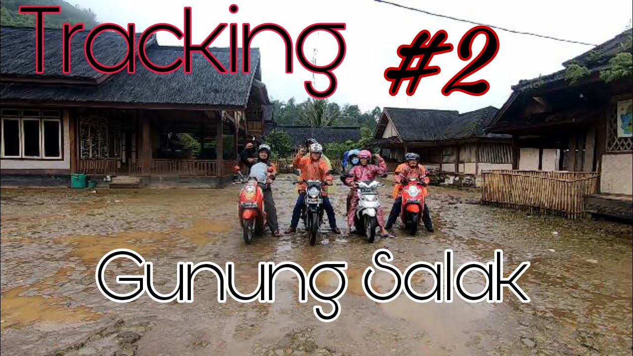 Tracking Gunung Salak Dan Gunung Halimun.. #1 - YouTube