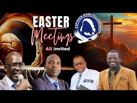 Easter Meetings...Day 1 (The Abstract Title Deed) Pastor S. Mandemo ...
