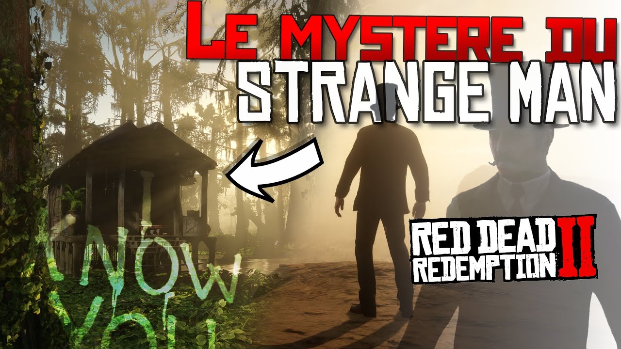 Red Dead Redemption : Le mystère du Strange Man ! - YouTube