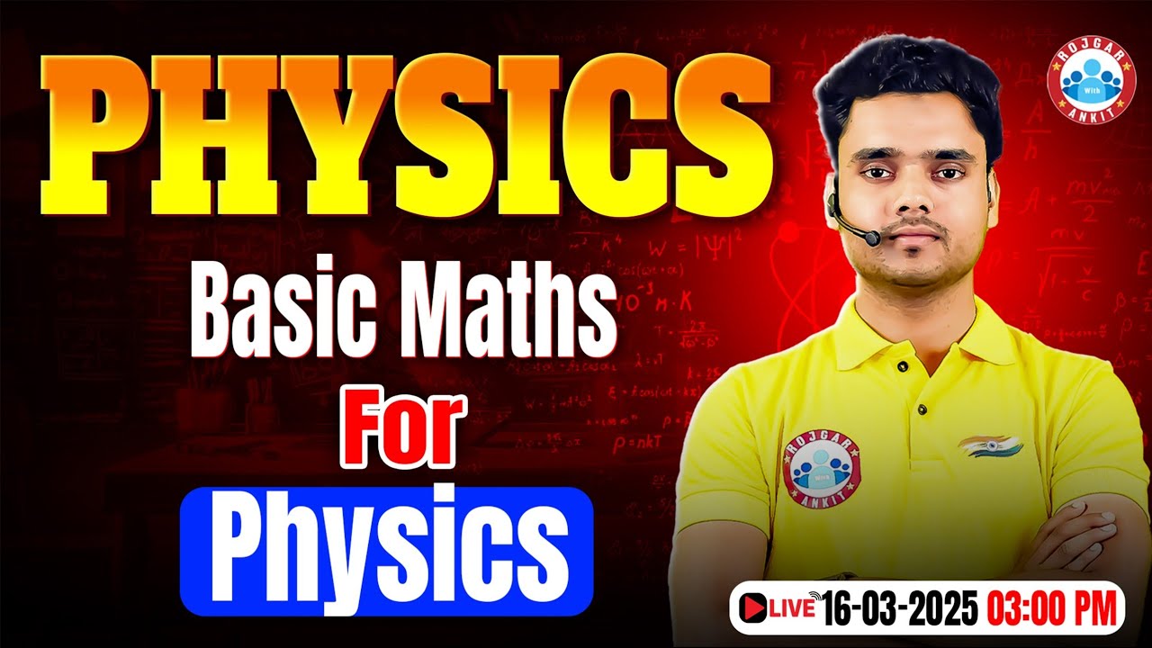 Class 12 Basic Maths For Physics One Shot | 12th Physics Complete Maths | 12th Physics Basic ...