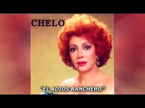 chelo "el adios ranchero" - YouTube