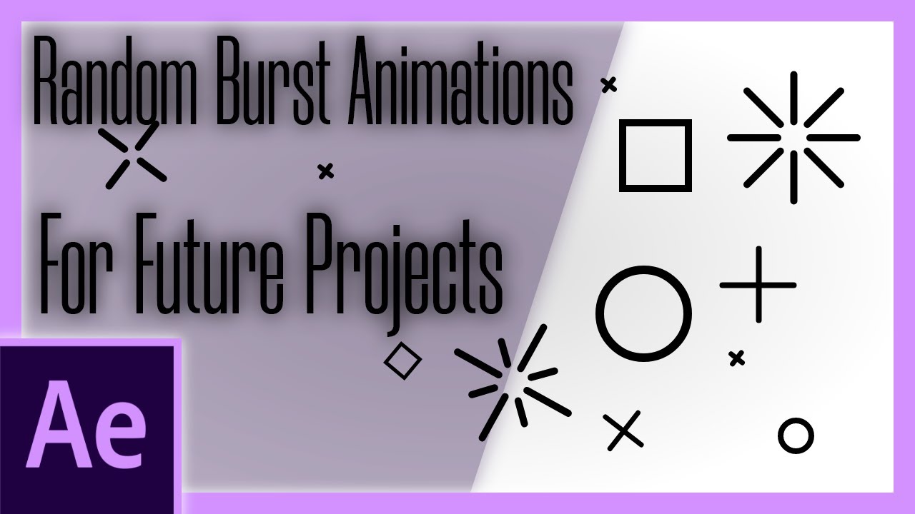 Random Burst Animations (Workflow) | After Effects - YouTube
