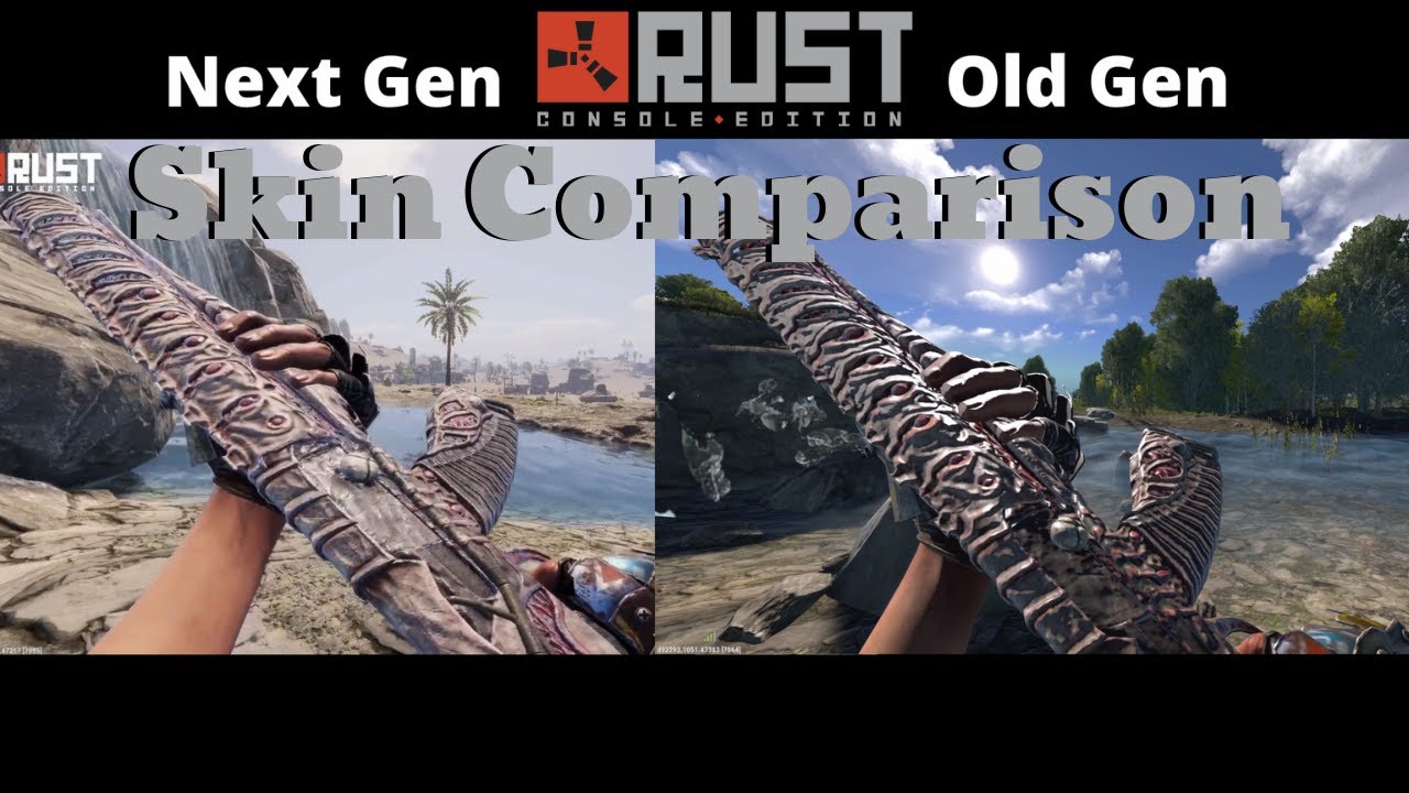 Rust Console Edition Next Gen Skins Graphics Comparison - YouTube