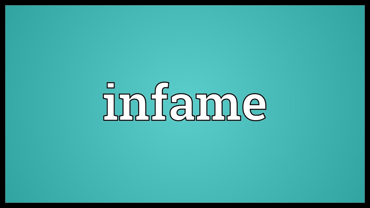 Infame Meaning - YouTube