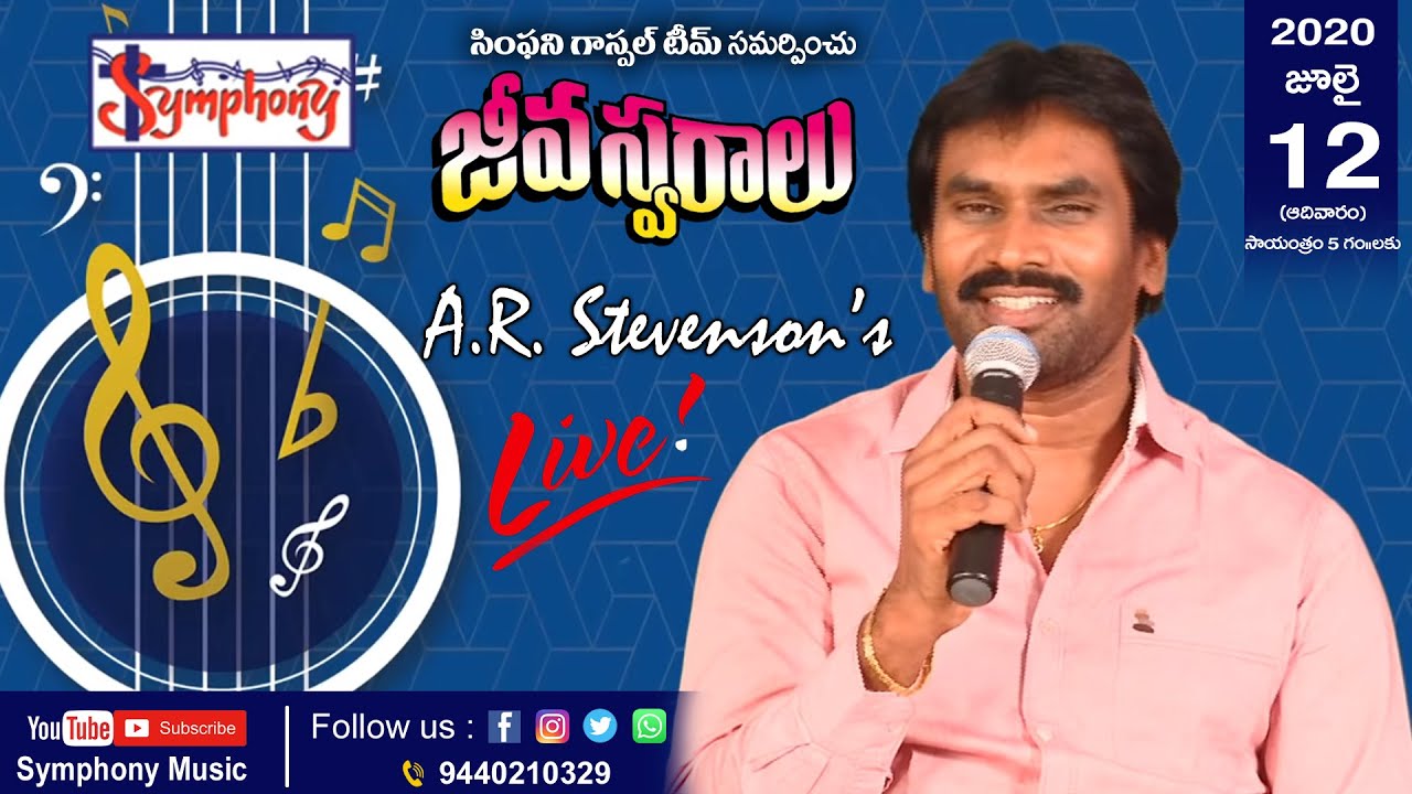 A.R.Stevenson Live || 12 July 2020 || Jeevaswaralu || Symphony Gospel ...