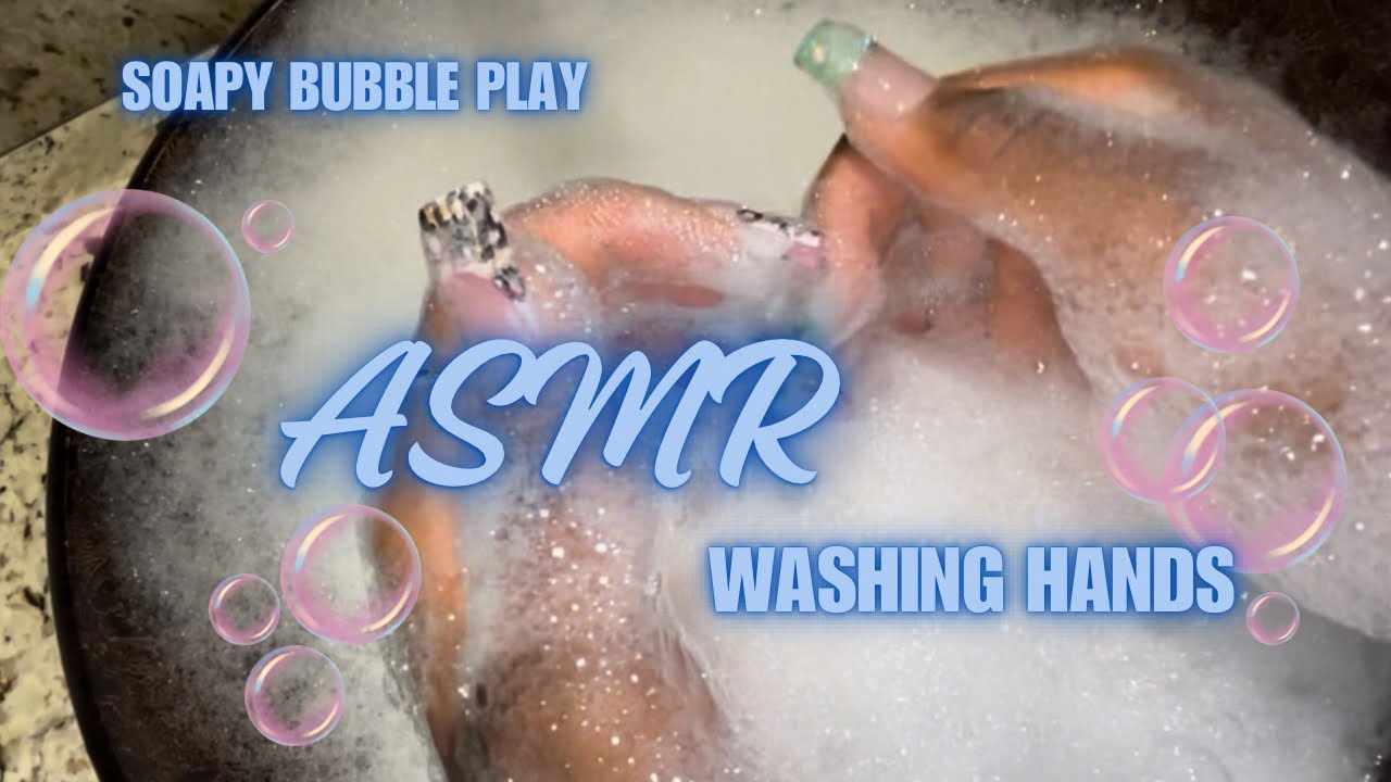 *no talking* ASMR Sleepy Hand Washing 🧼 & Soap Play & Relaxing Hand ...