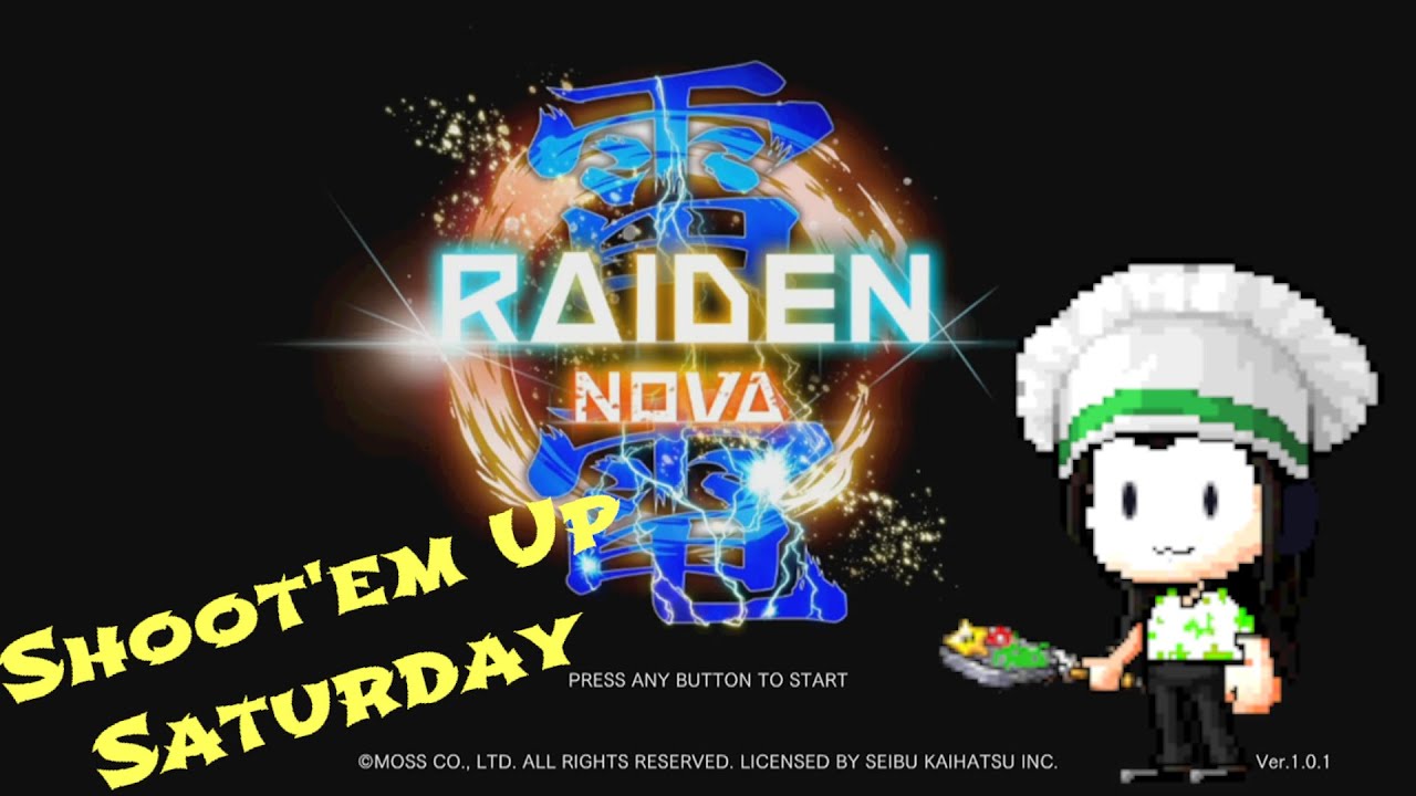 Raiden NOVA - Shoot'em Up Saturday - Switch / PC / PS4/5 - YouTube