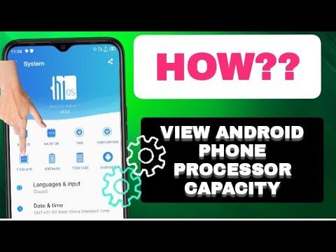 How To View Android Phone Processor Capacity - YouTube