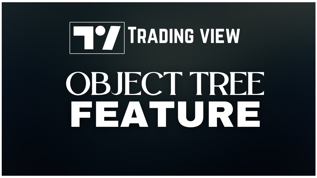 Trading View Object Tree : Make a Group of Important Analysis Levels ...