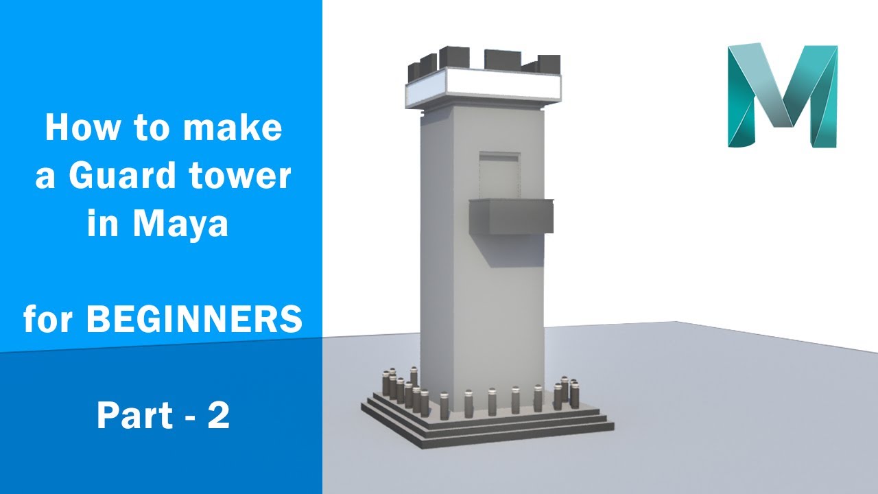 How to make a guard tower in Maya - Part 2 ( detailed modeling ) - YouTube