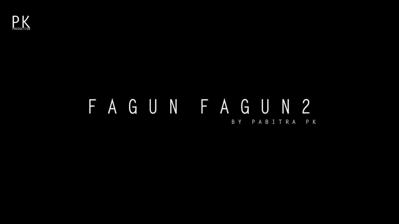 Fagun Fagun 2 ll Pabitra PK ll Rubeen ll Amar Boro ll - YouTube