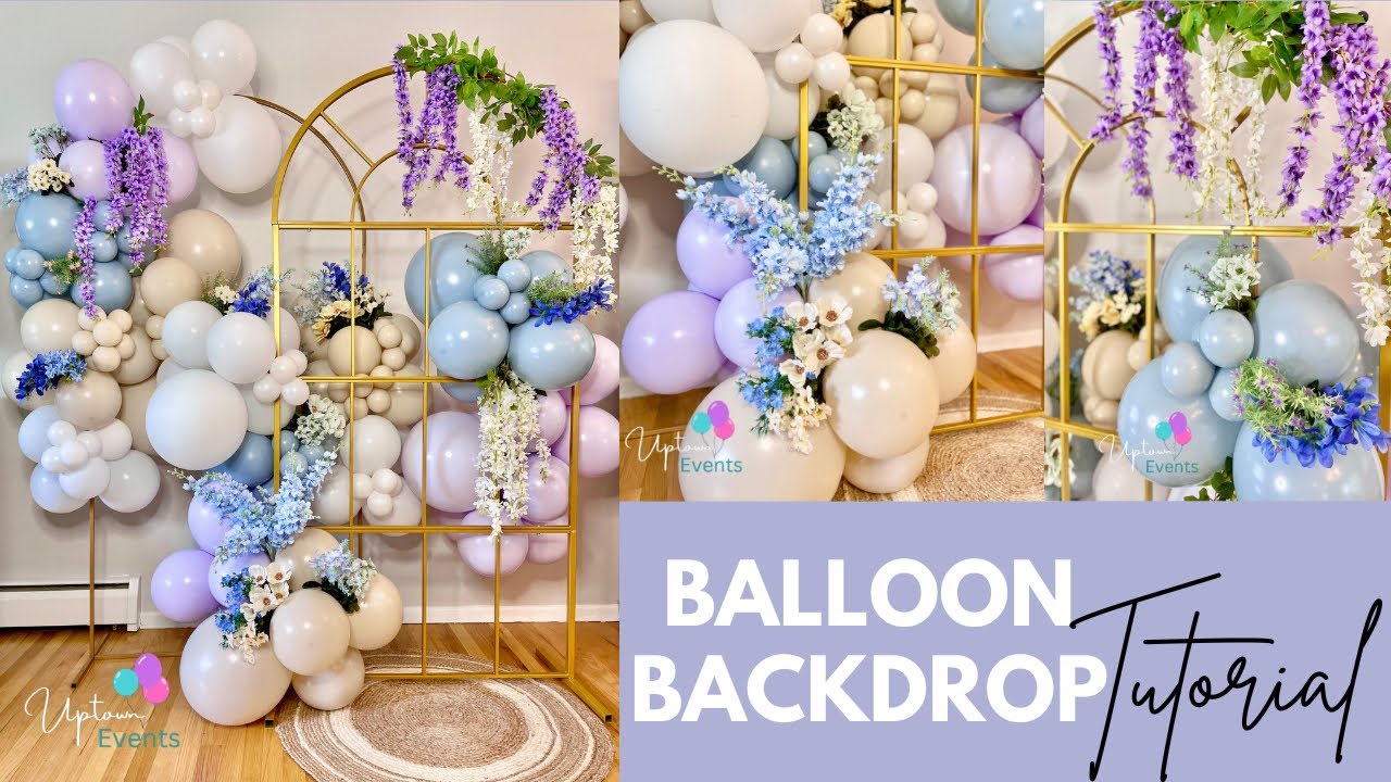 DIY Balloon Backdrop| Balloons Tutorial - YouTube