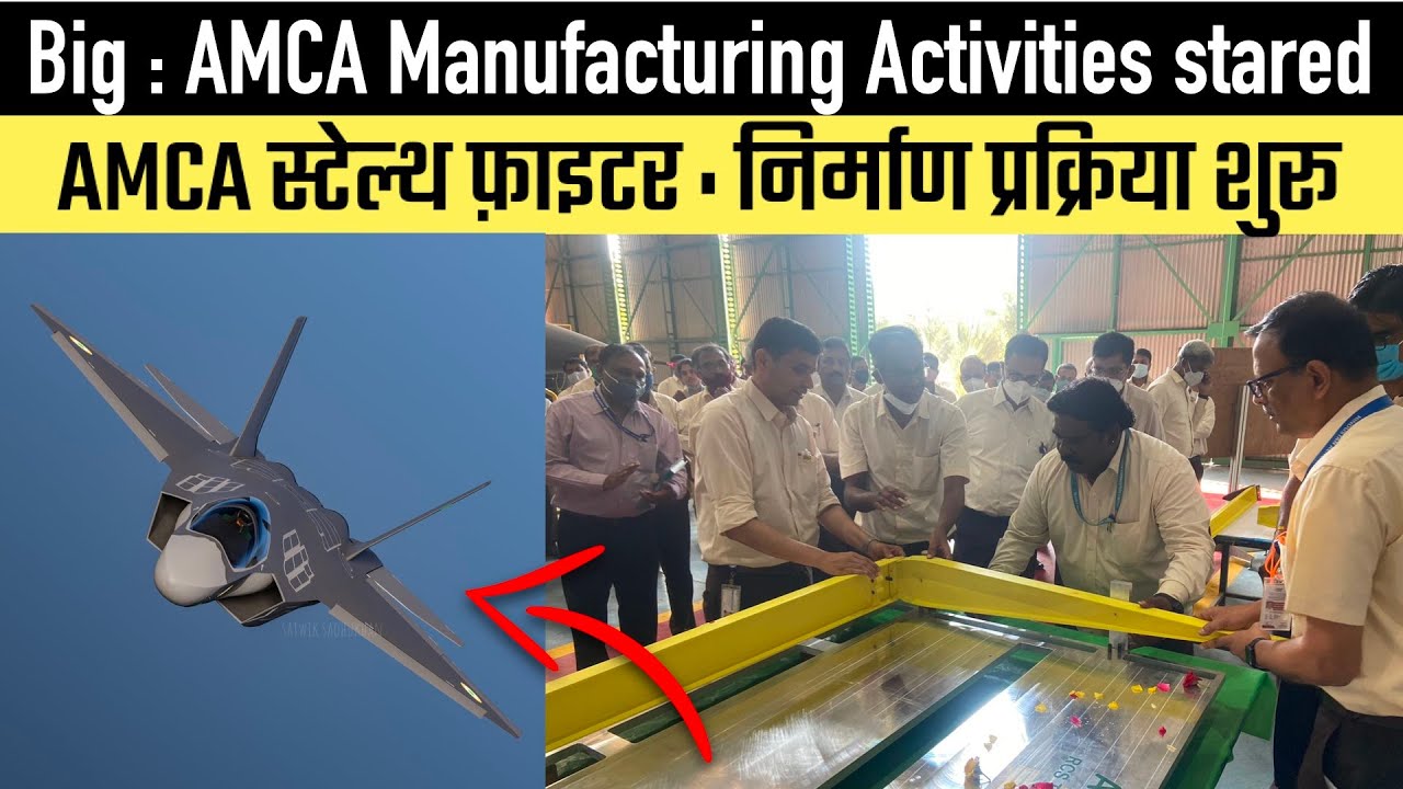 Massive Update : AMCA's Manufacturing Activities Started - YouTube