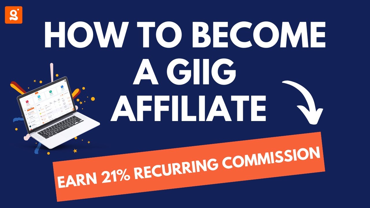 How To Become A Giig Affiliate - Earn 21% Recurring Commission By ...